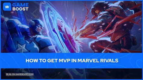 How To Get Mvp In Marvel Rivals