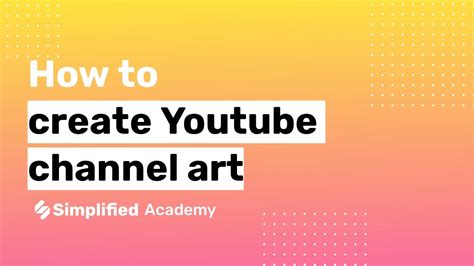 How To Create YouTube Channel Art YouTube