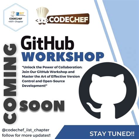 🌟 Dive Into The World Of Collaborative Coding At Our Github Workshop Codechef Iist Chapter