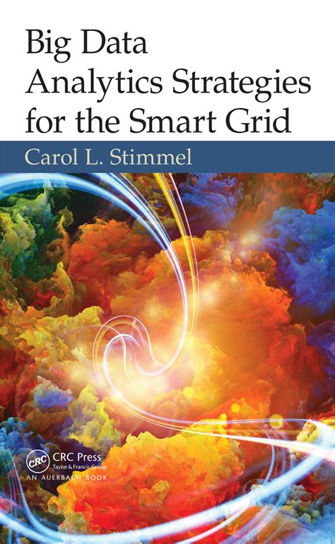 Big Data Analytics Strategies For The Smart Grid —amit Narayan Phd