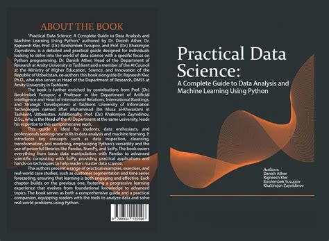 Practical Data Science A Complete Guide To Data Analysis And Machine Learning Using Python