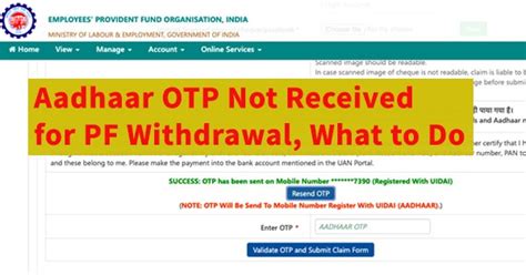 Aadhaar OTP Not Received For PF Withdrawal What To Do