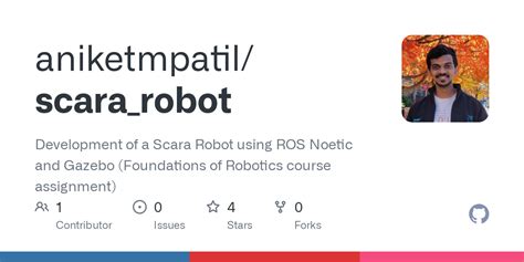 GitHub Aniketmpatil Scara Robot Development Of A Scara Robot Using ROS Noetic And Gazebo
