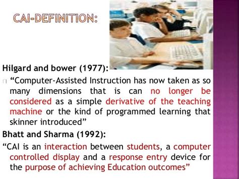 Computer Assisted Instruction