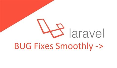 Fix Laravel Bugs And Maintain Existing Website By Fiverills Fiverr