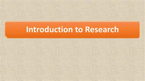 Introduction To Research Pptx Business Business And Finance Introduction To Research Pptx Business Business And Finance