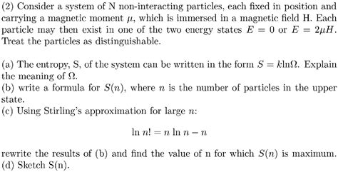solved 2 consider a system of n non interacting particles each fixed
