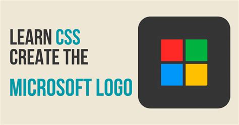Learn Css Create The Microsoft Logo Version 1