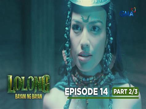 Lolong 2 Ang Bagsik At Galit Ni Apong Ayo Episode 14 Part 2 3