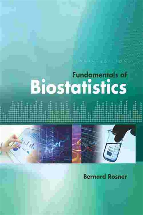 Pdf Fundamentals Of Biostatistics By Bernard Rosner Ebook Perlego