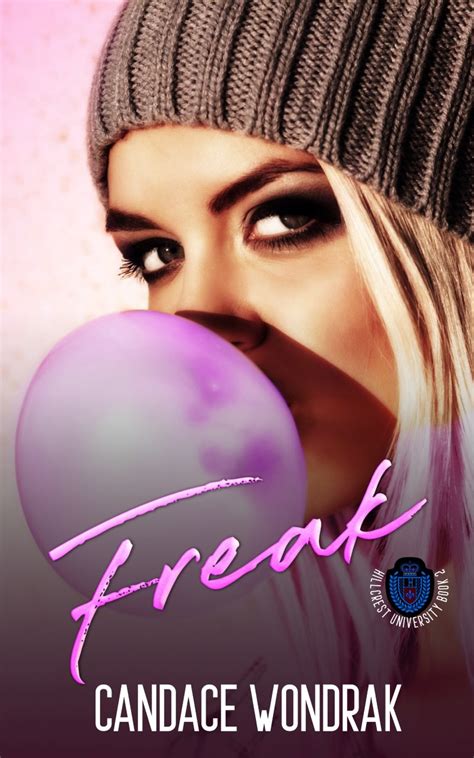 Freak Hillcrest University 2 By Candace Wondrak Goodreads