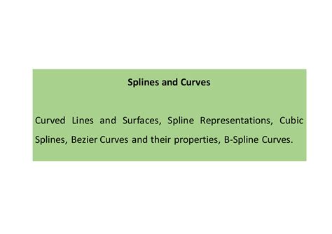 Spline N Curves Summary Bachelors Of Engineering Computer Science