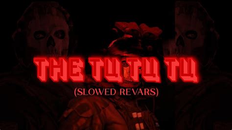 The Tu Tu Tu Song S L O W E D R E V A R S Phonk Youtube