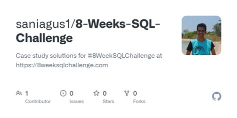 Github Saniagus Weeks Sql Challenge Case Study Solutions For Weeksqlchallenge At Https