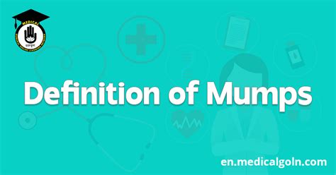 Definition Of Mumps Medical Gurukul Goln English