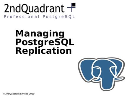 Managing Replication Of Postgresql Simon Riggs Ppt
