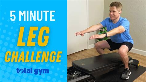 Total Gym 5 Minute Intense Leg Workout Challenge Youtube