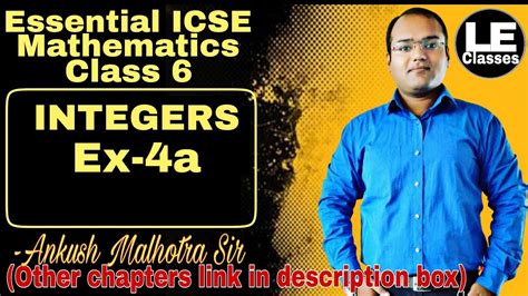 Integers Ex 4a Icse Class 6 Maths Chapter 4 Essential Icse