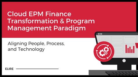 Cloud Epm Finance Transformation And Program Management Paradigm — Elire Consulting
