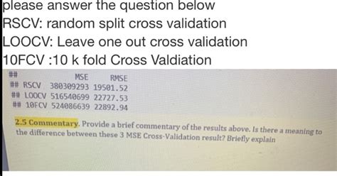 solved please answer the question below rscv random split