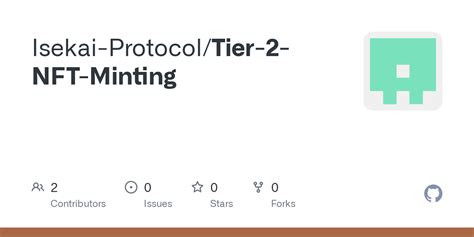 GitHub Isekai Protocol Tier NFT Minting
