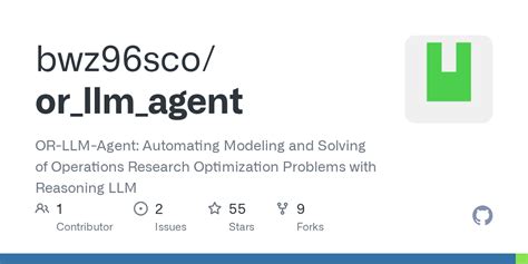 Github Bwz96sco Or Llm Agent Or Llm Agent Automating Modeling And