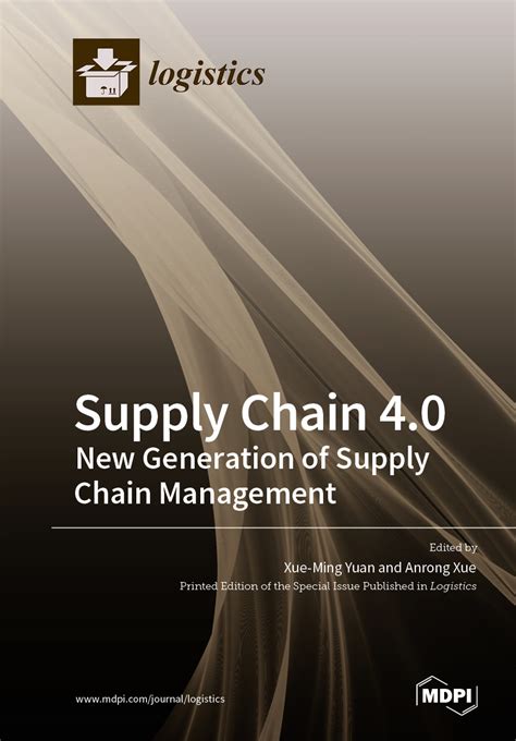 Supply Chain 40 New Generation Of Supply Chain Management Mdpi Books