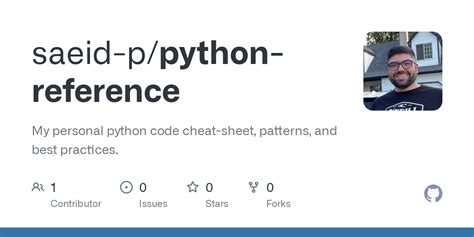 GitHub Saeid P Python Reference My Personal Python Code Cheat Sheet Patterns And Best