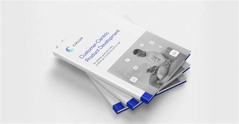 Customer Centric Product Development The Ultimate Guide To Building Products Your Customers
