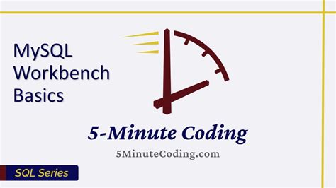 mysql workbench basics youtube
