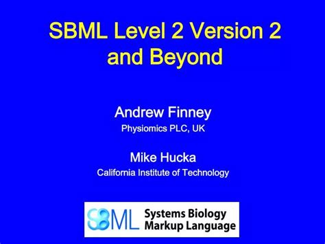 Ppt Sbml Level 2 Version 2 And Beyond Powerpoint Presentation Free