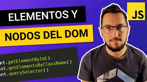 😎 Leyendo Html Con Selectores Desde Javascript 😄 Dom Youtube