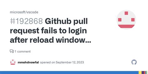 Github Pull Request Fails To Login After Reload Window When Used With