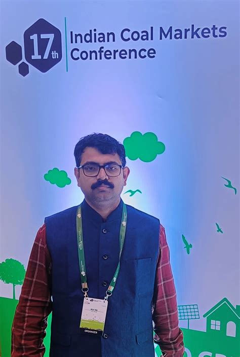 Arijit Paul On Linkedin Attending 17th Indian Coal Market Conference