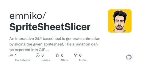 Github Emniko Spritesheetslicer An Interactive Gui Based Tool To Generate Animation By