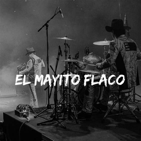 El Mayito Flaco Single By El Ninii Spotify