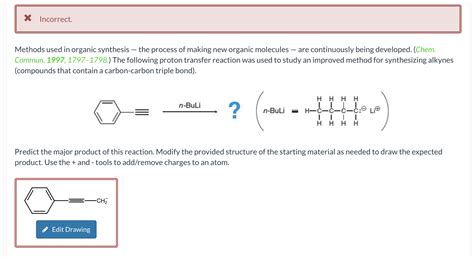 [solved] x incorrect methods used in organic synthesis — the process