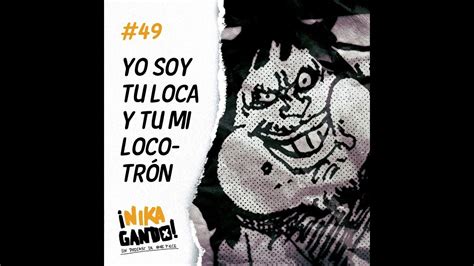 Yo Soy Tu Loca Y Tu Mi LocotrÓn One Piece Manga 1162 Nikagando