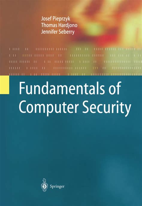Fundamentals Of Computer Security Monographs In Theoretical Computer Science Ebook Pieprzyk