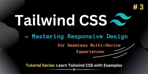 Learn Tailwind Css Mastering Responsive Design Tailgrids