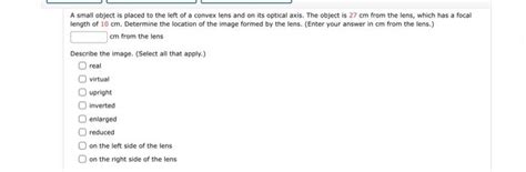 Solved A Small Object Is Placed To The Left Of A Convex Lens Chegg