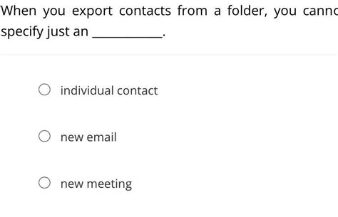 Answered When You Export Contacts From A Folder You Canno Specify