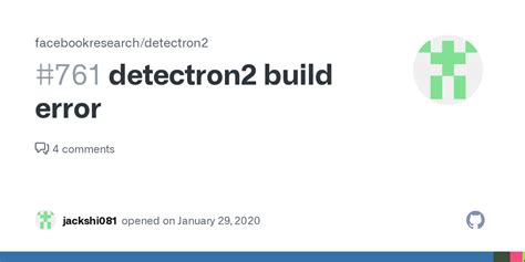 Detectron2 Build Error · Issue 761 · Facebookresearchdetectron2 · Github