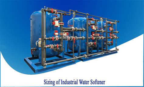 How To Calculate Industrial Water Softener Size