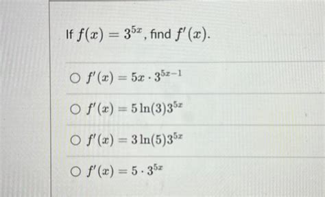 Solved f(x)=35x, find | Chegg.com