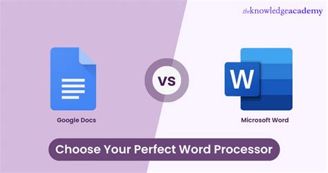 Google Docs Vs Microsoft Word Choose Your Perfect Word Processor