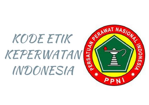 Kode Etik Keperawatan PERAWAT INDONESIA