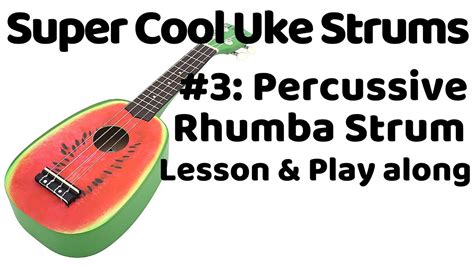 Super Cool Uke Strums 3 Sway Songsheet And Play Along Youtube