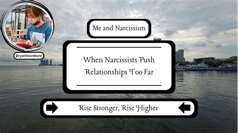 When Narcissists Push Relationships Too Far | by Ryan Hwa | Me and Narcissism | Medium