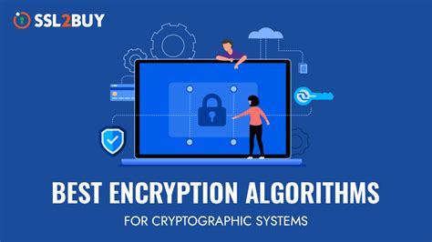 5 best encryption algorithms to shape the future of cryptography